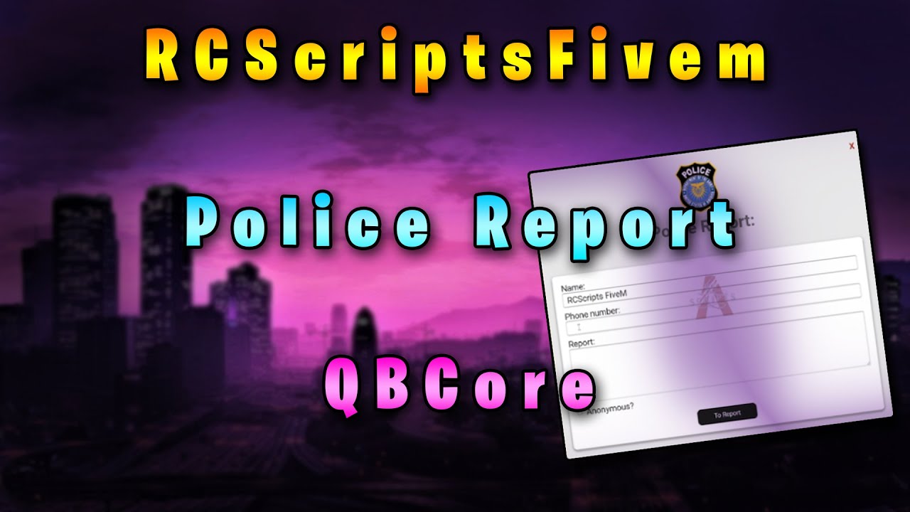 QBCore / ESX - Police Report System | RCScriptsFiveM - YouTube