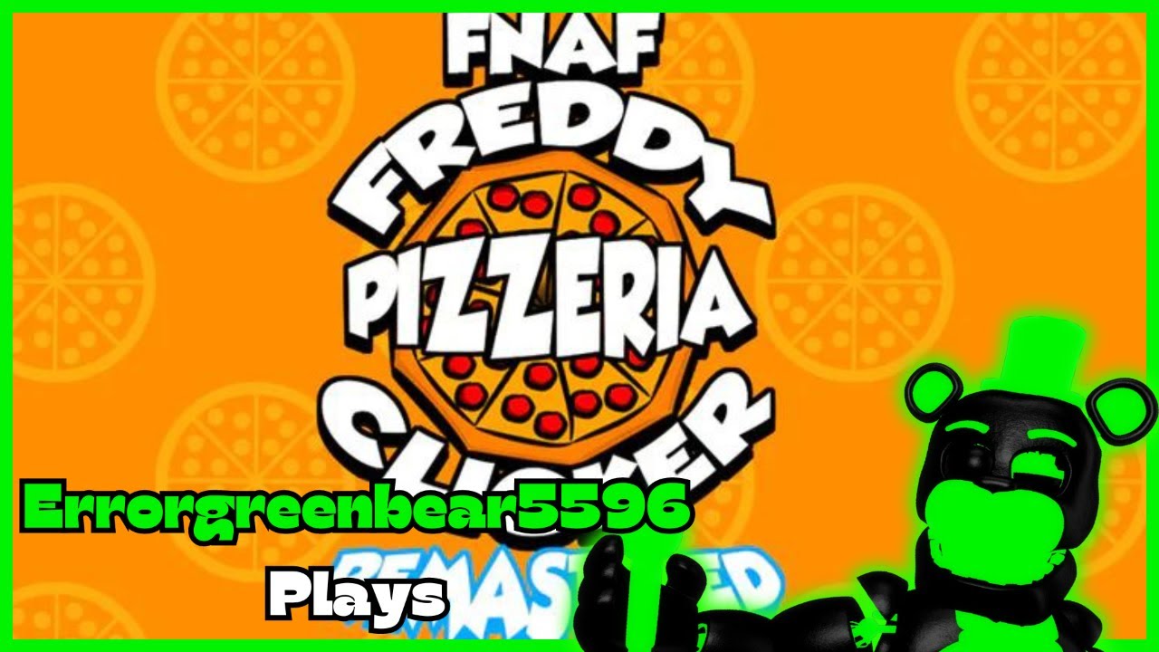 Errorgreenbear5596 Plays FNAF Freddy Pizzeria Clicker - YouTube