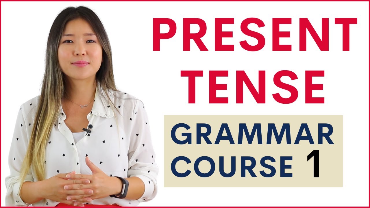PRESENT TENSE | Simple, Continuous, Perfect | Learn English Grammar ...