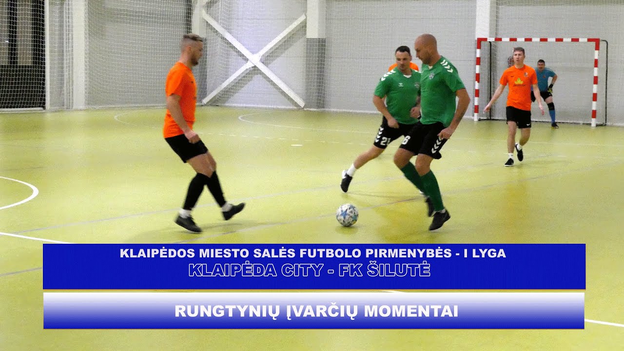 KLAIPĖDA CITY - FK ŠILUTĖ 4-6 (2-3) [ĮVARČIAI] - YouTube