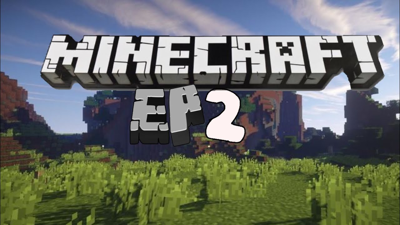 ep2 minecraft - YouTube