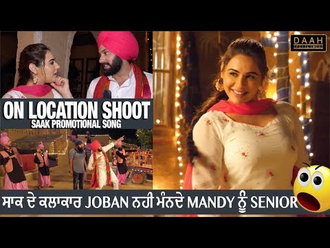 Saak Promotional Song Shoot | On Location | Mandy Takhar, Joban Preet ...