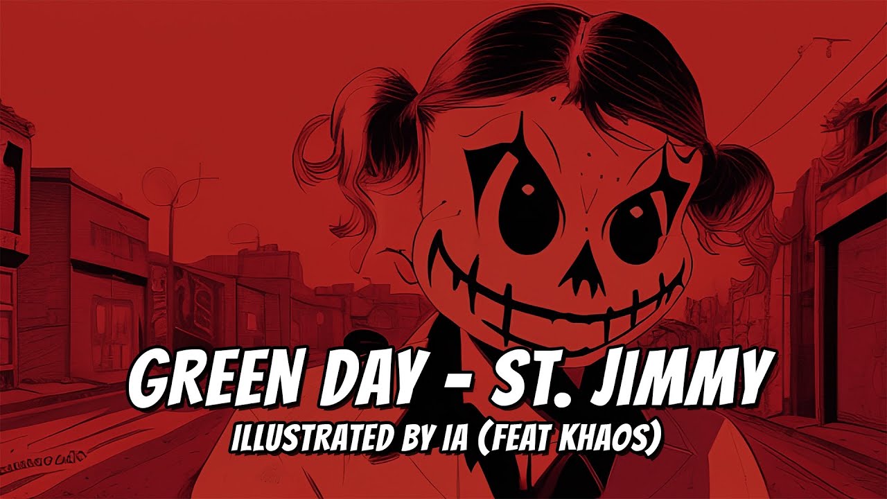 Green Day - St. Jimmy - Every line is an AI generated Image (feat Khaos ...