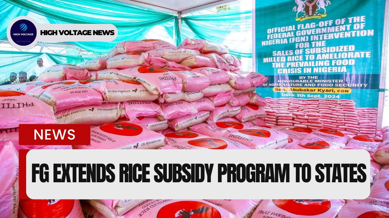 FG extends rice subsidy program to states - YouTube