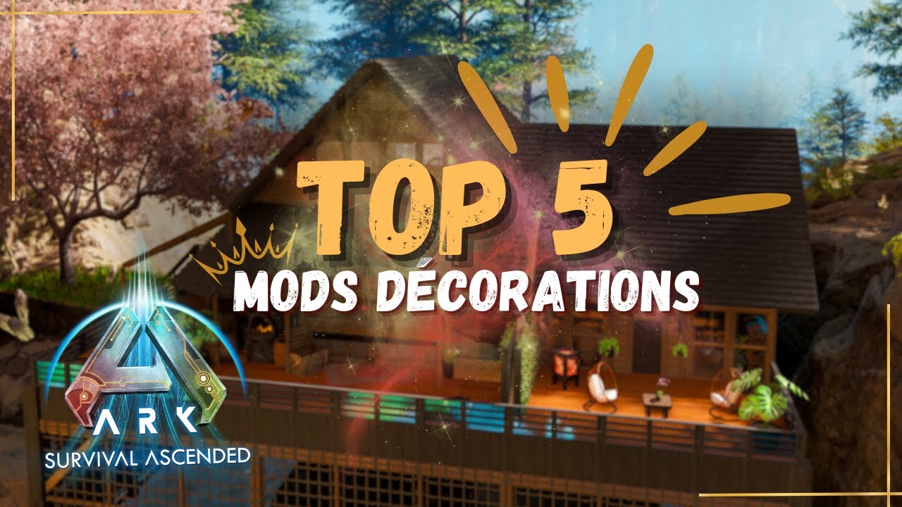 TOP 5 Des meilleurs MODS Décorations - ARK ASCENDED - YouTube