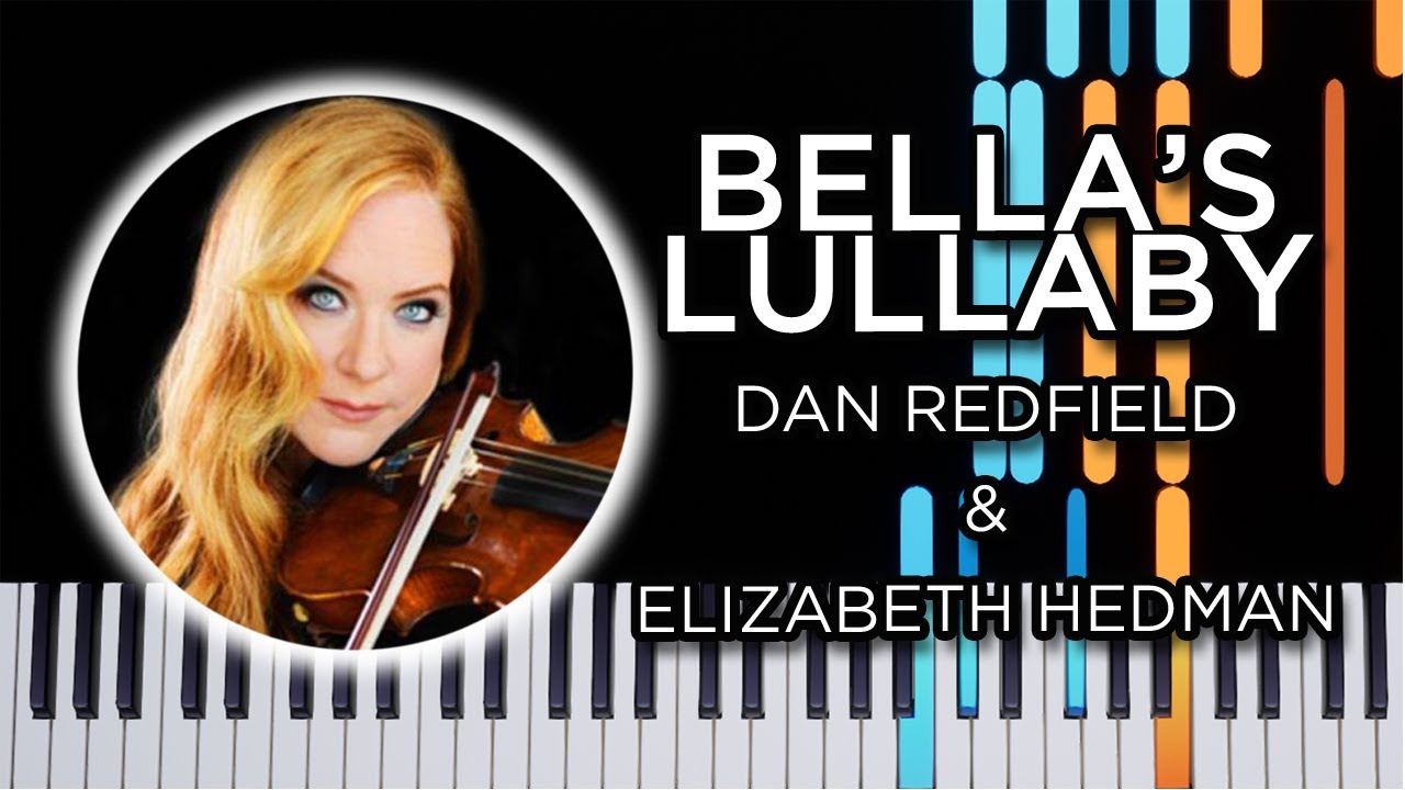 Bella's Lullaby (Carter Burwell, Dan Redfield & Elizabeth Hedman ...