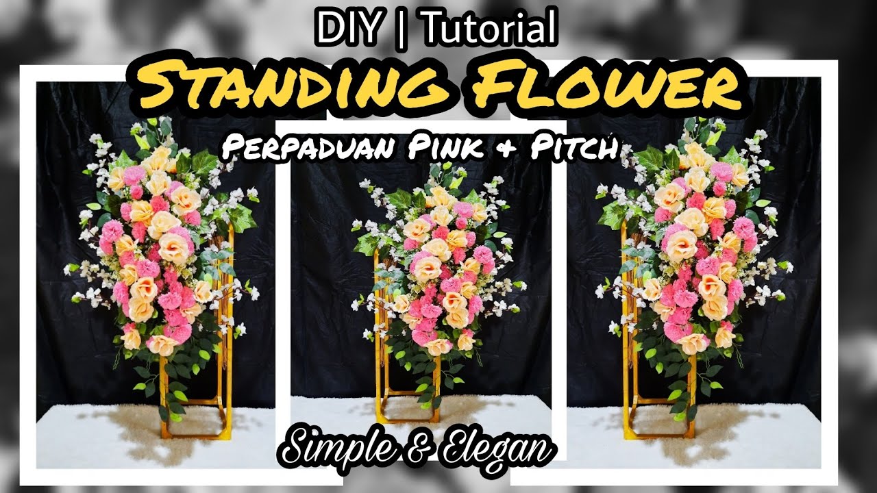 DIY | Tutorial Mudah membuat Standing Flower #7 Perpaduan pink dan ...