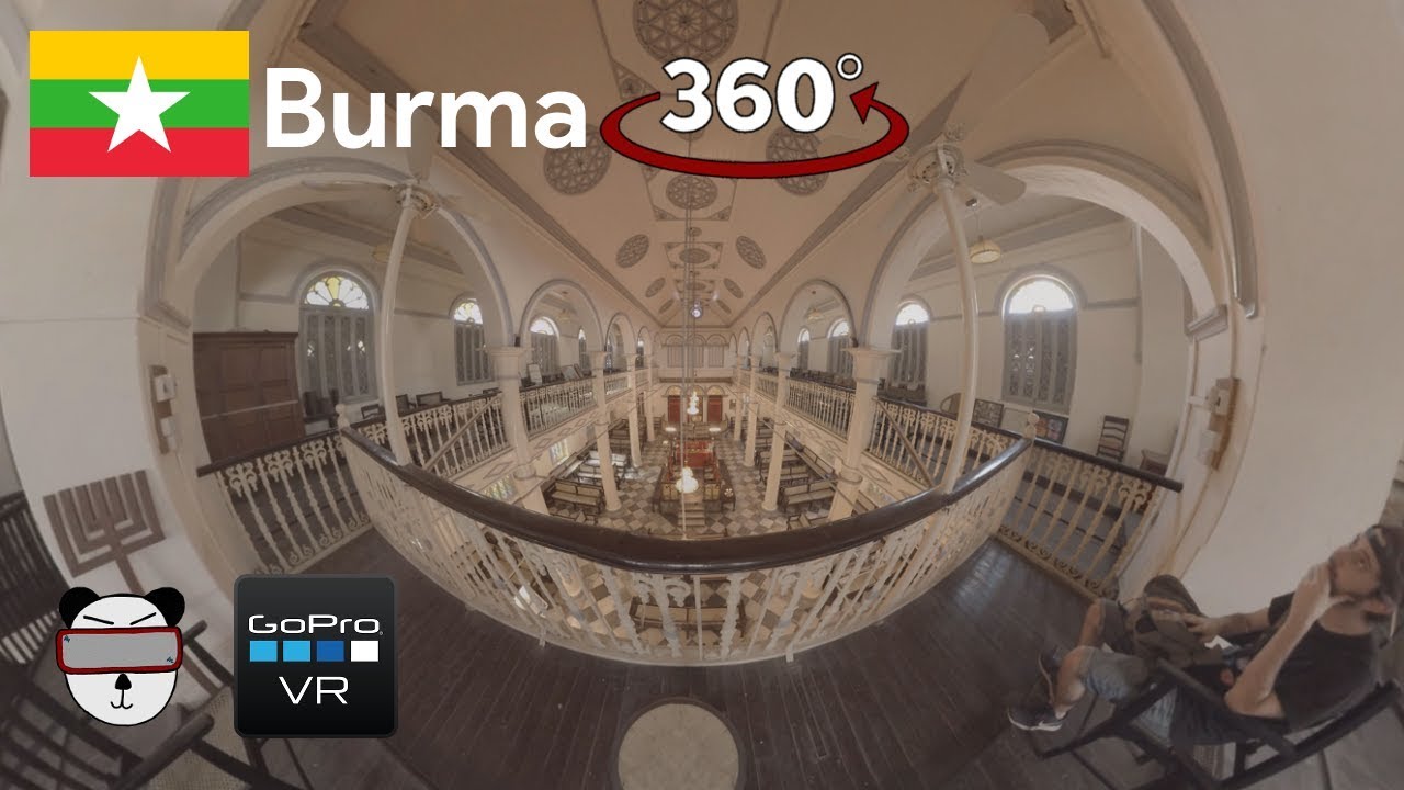 🌍 360° Synagogue Mechitza | Yangon, Burma 🇲🇲【GoPro VR Travel | 360 ...