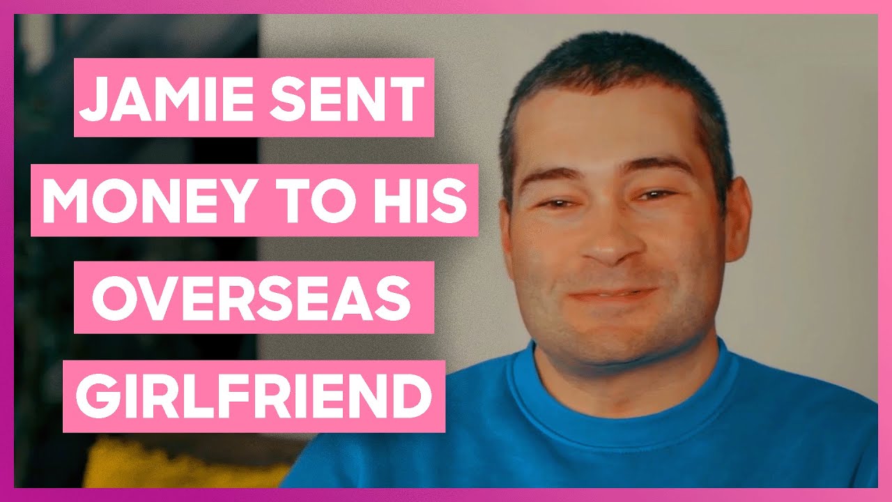 How Much Money Has Jamie Sent to His Overseas Girlfriend? | 90 Day ...