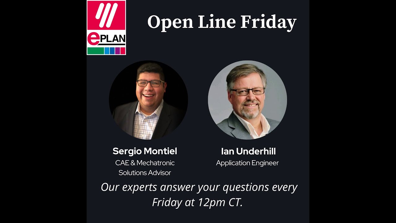 EPLAN Open Line Friday - Sergio Montiel and Ian Underhill - YouTube