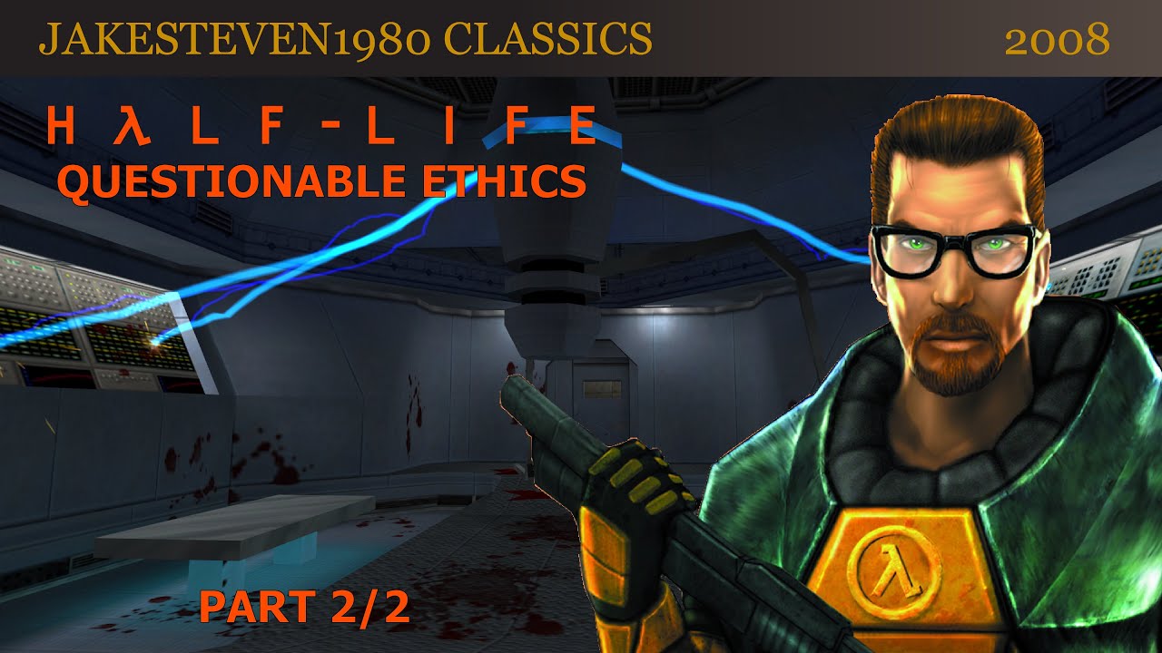 Half-Life - Questionable Ethics (Part 2/2) - YouTube