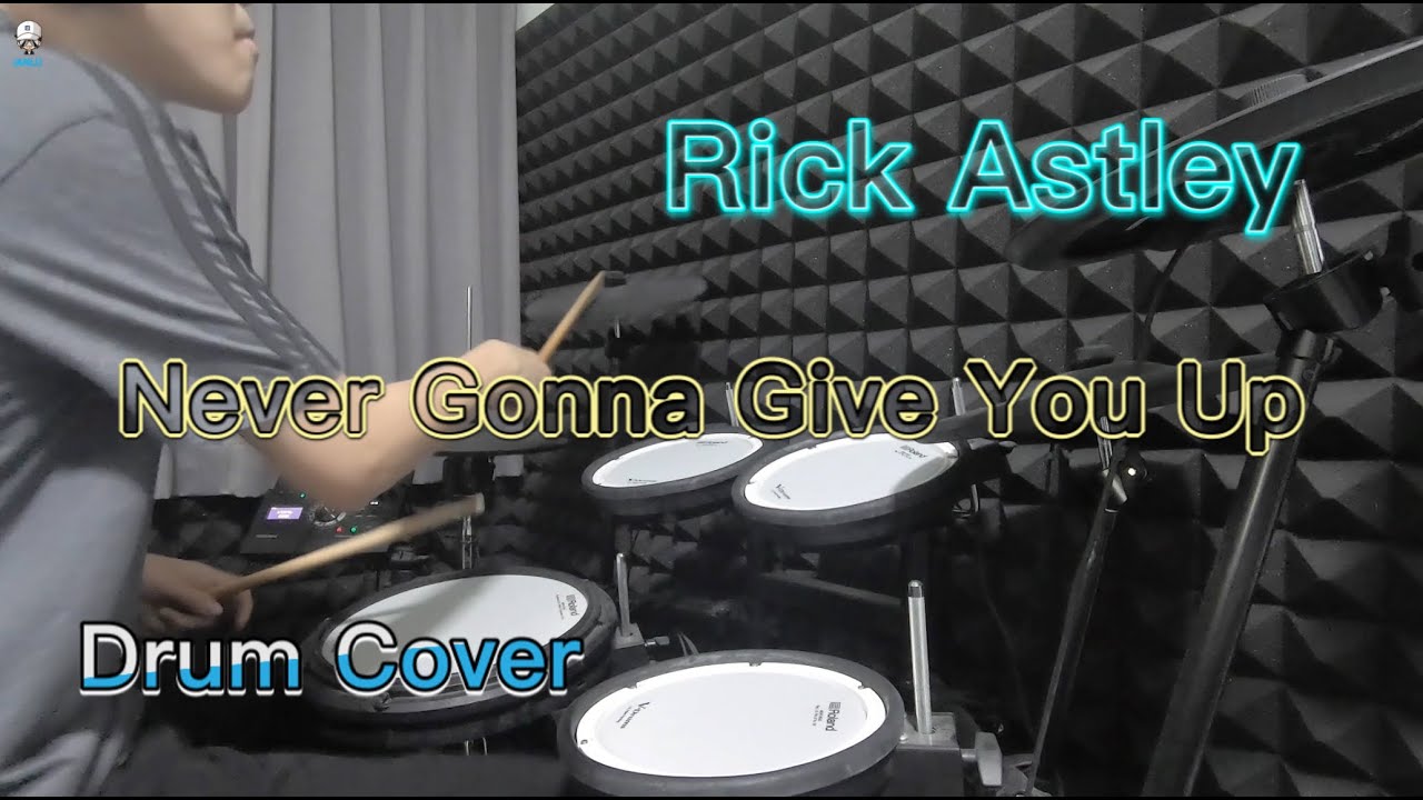 【IAN LU】Rick Astley - Never Gonna Give You Up | Drum Cover - YouTube