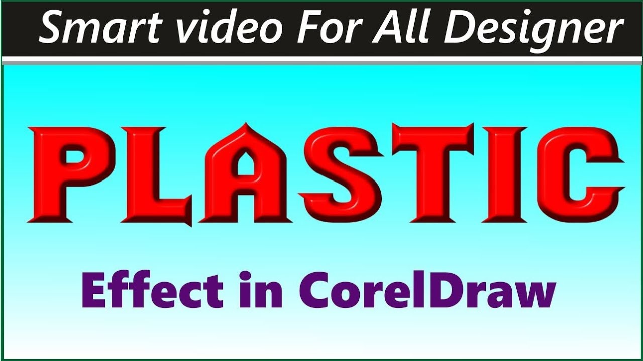 How to use Create Plastic Effect of Tex in Coreldraw By Raza computer - YouTube