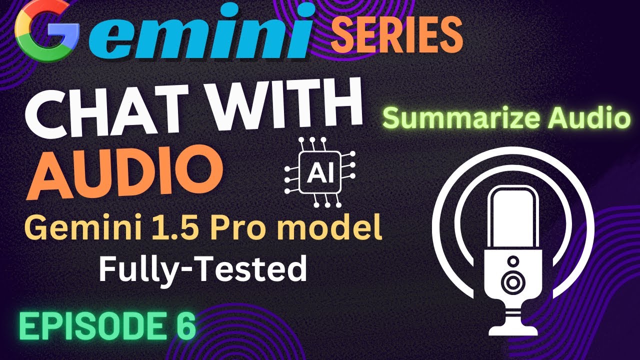 Talk to audio Using gemini 1.5 Flash model | episode 6 | Gemini series - YouTube