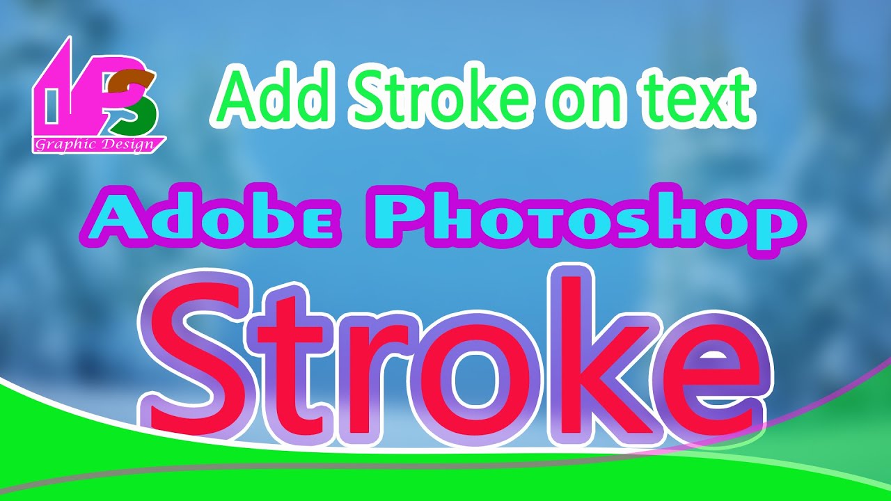 How to Add stroke on Text in Adobe Photoshop/របៀបដាក់stroke ...