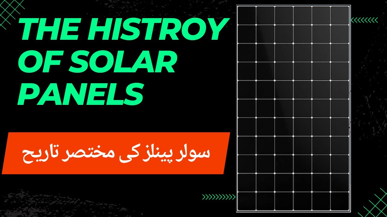 Invention of Solar panels through the ages | The History of PV modules ...