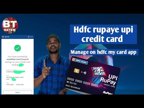 Hdfc rupaye upi credit card manage on hdfc my my card app - YouTube