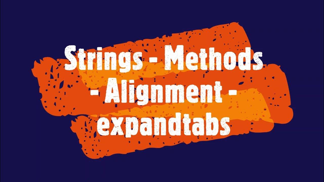 PYTHON - Strings - Methods - Alignment - expandtabs #PythonTips #viral - YouTube