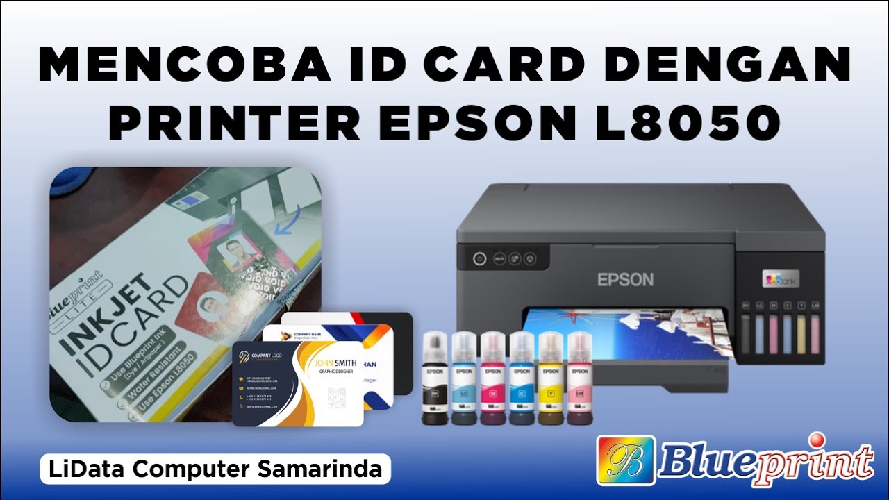 Coba Print LANGSUNG ID CARD dengan menggunakan Printer EPSON L8050 ...