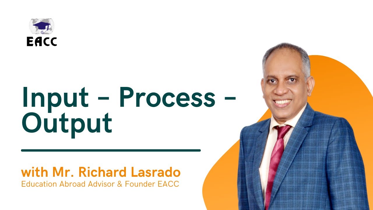 Input - Process - Output | Student University Webinar Season - 4 - YouTube