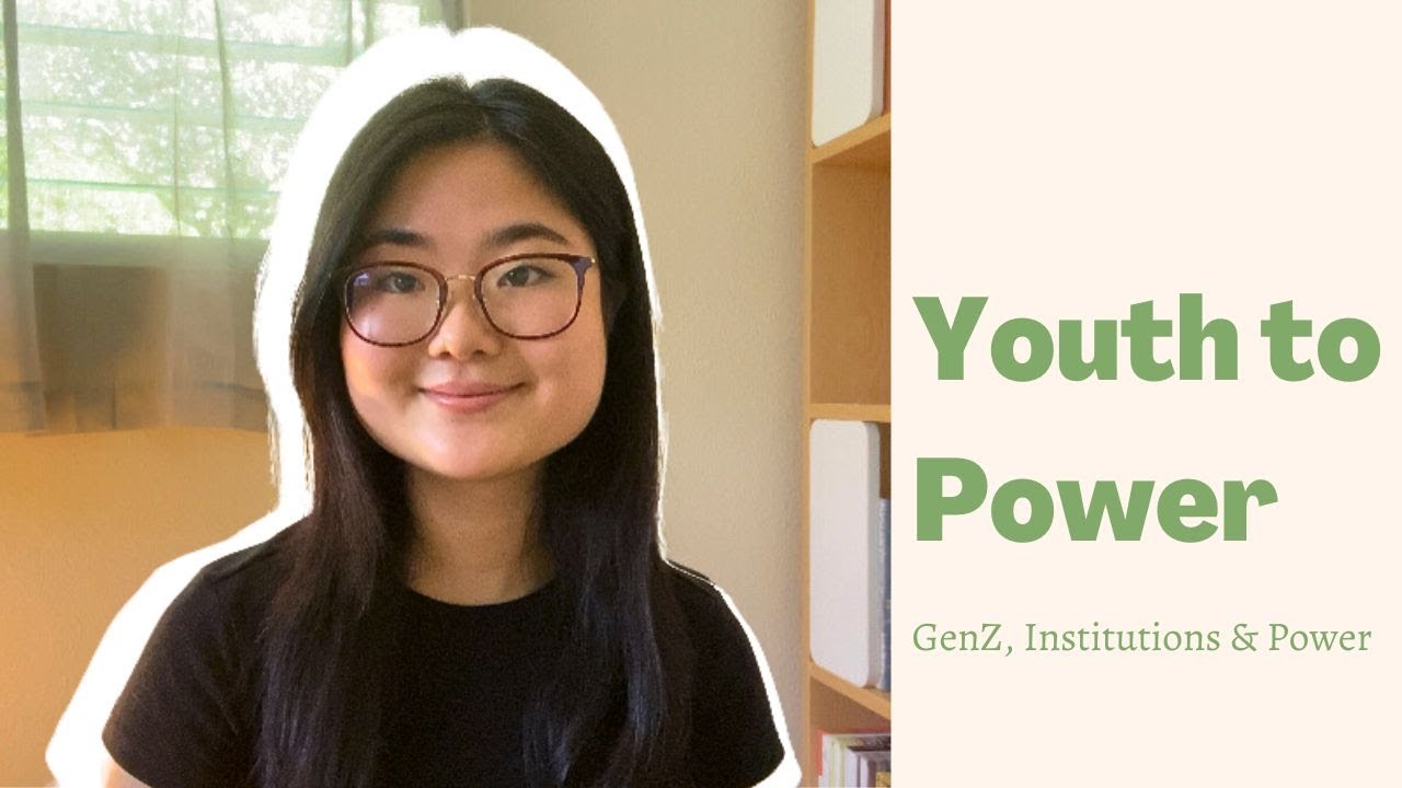 Youth to Power: GenZ, Institutions & Power - YouTube