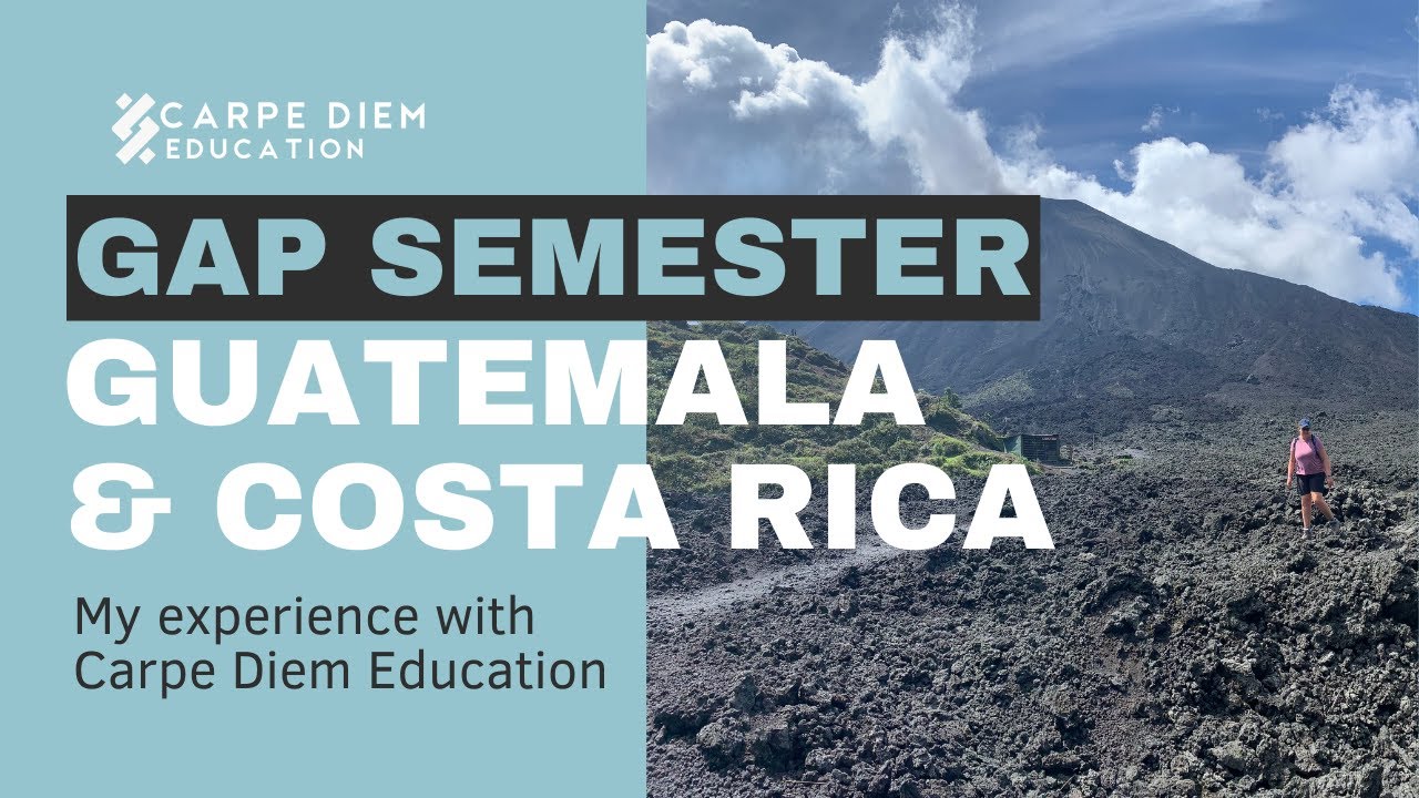 Gap Year with Meaning: Anna V.'s Central America Semester with Carpe ...