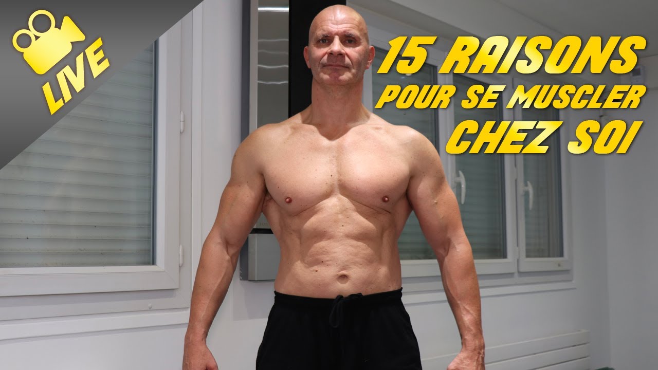 15 raisons principales pour se muscler à la maison ! - YouTube