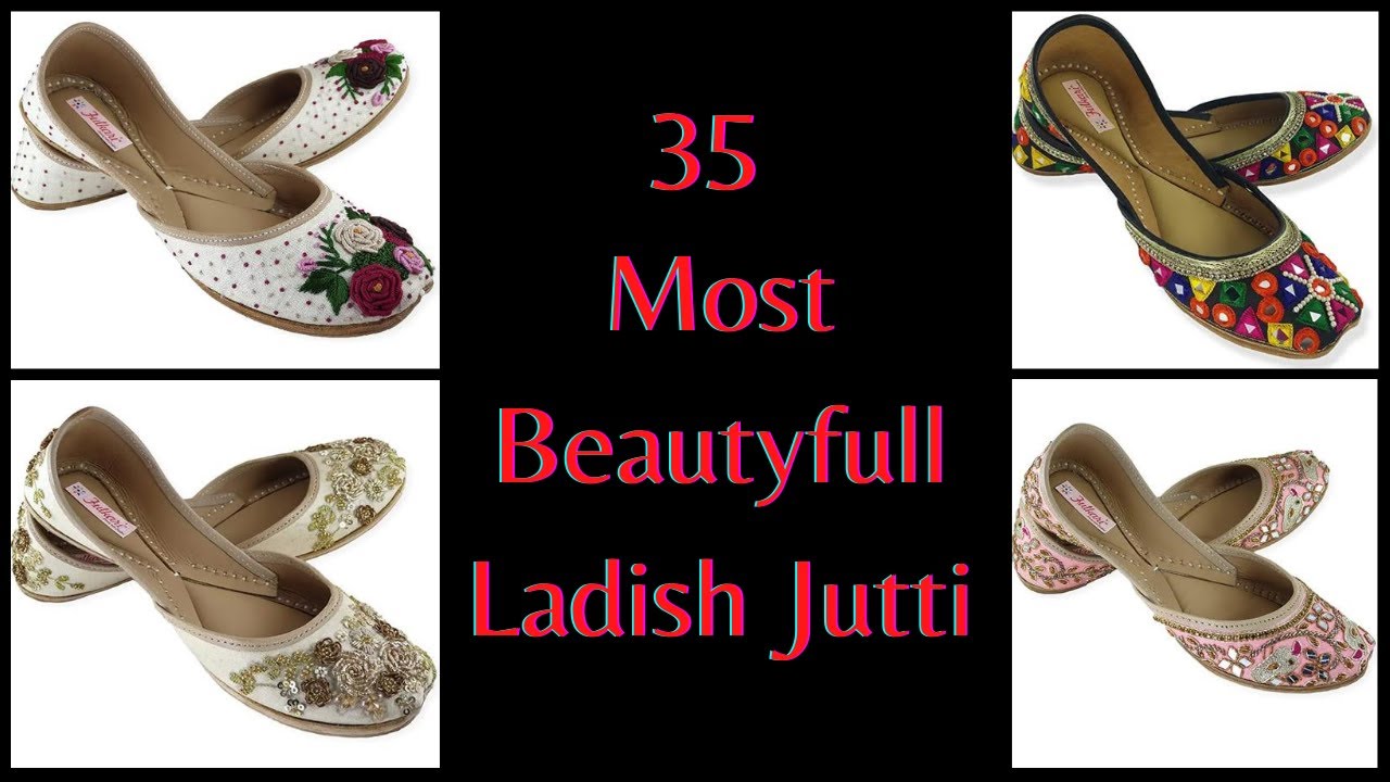 35 Most Beautyfull Ladish Juti || 35 सबसे खूबसूरत महिला जूती || Branded ...