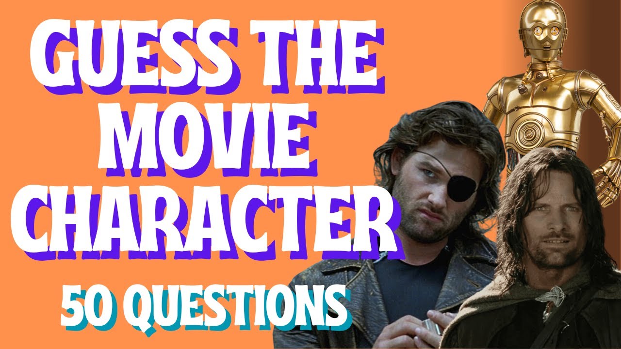 Guess the Movie Character Picture Quiz - Test your Film Knowledge (50 ...