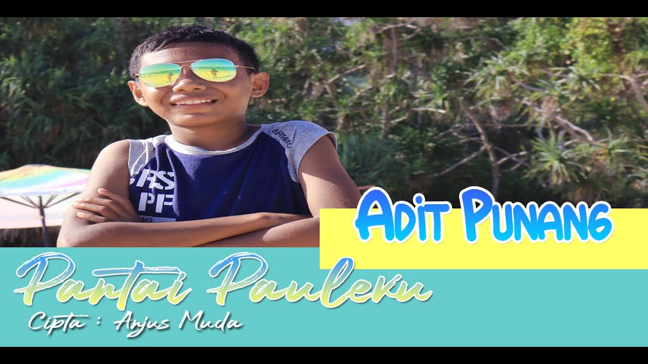 Pantai Pauleku - Adit Punang - YouTube