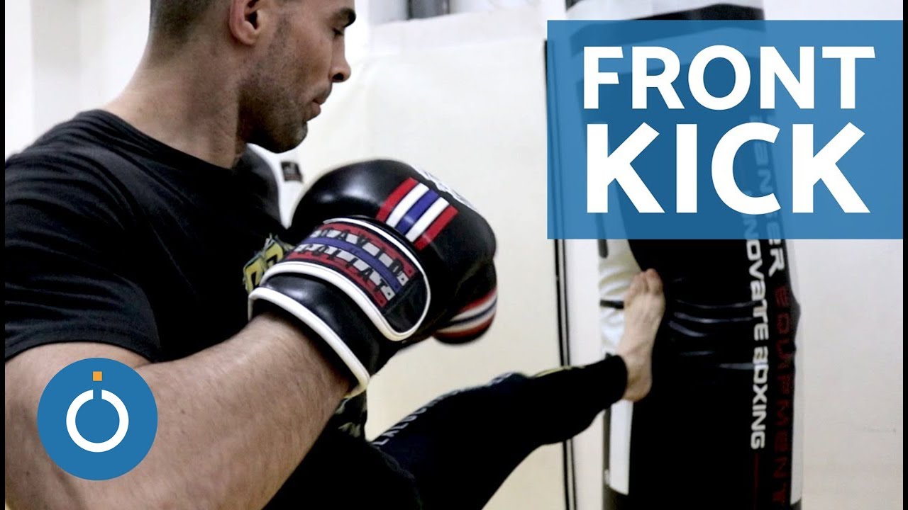 Entrenamiento de patadas MUAY THAI - FRONT KICK tutorial - YouTube