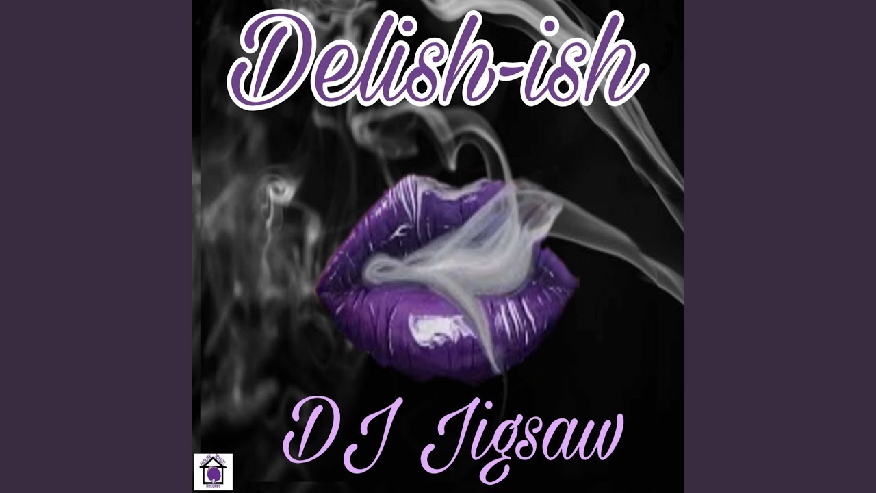 Delish-ish (Original) - YouTube