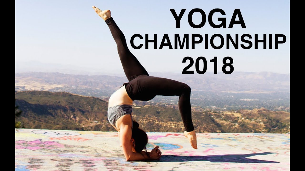 YOGA CHAMPIONSHIP 2018 - YouTube