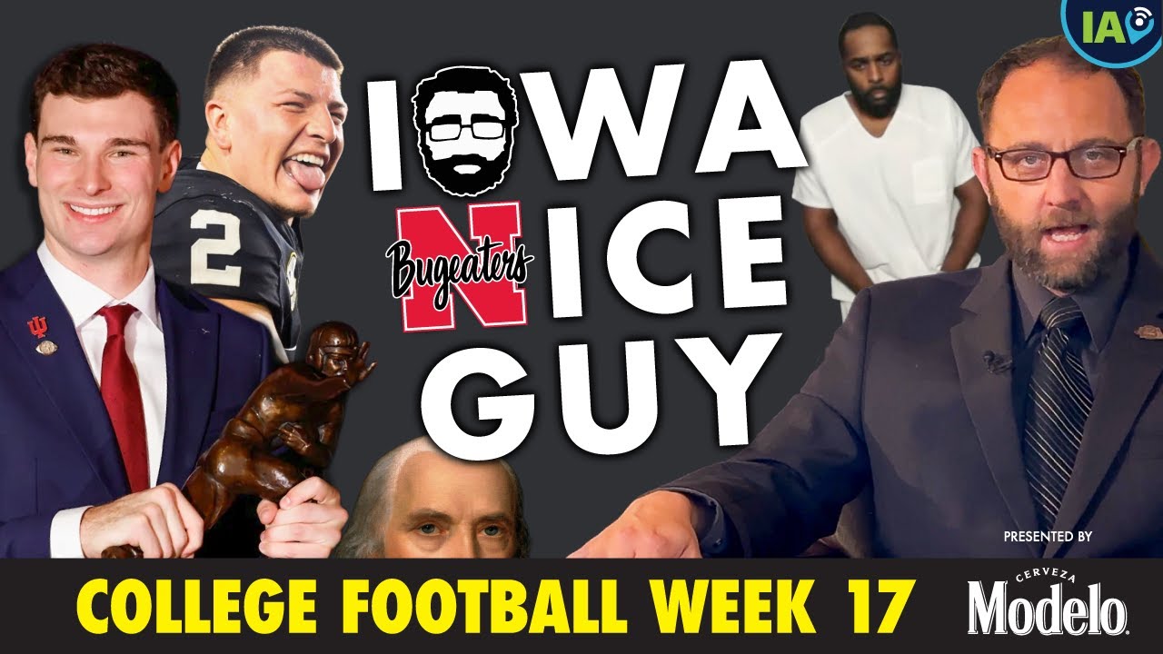 College Football Week 17 - 2025 | The Iowa Nice Guy - YouTube