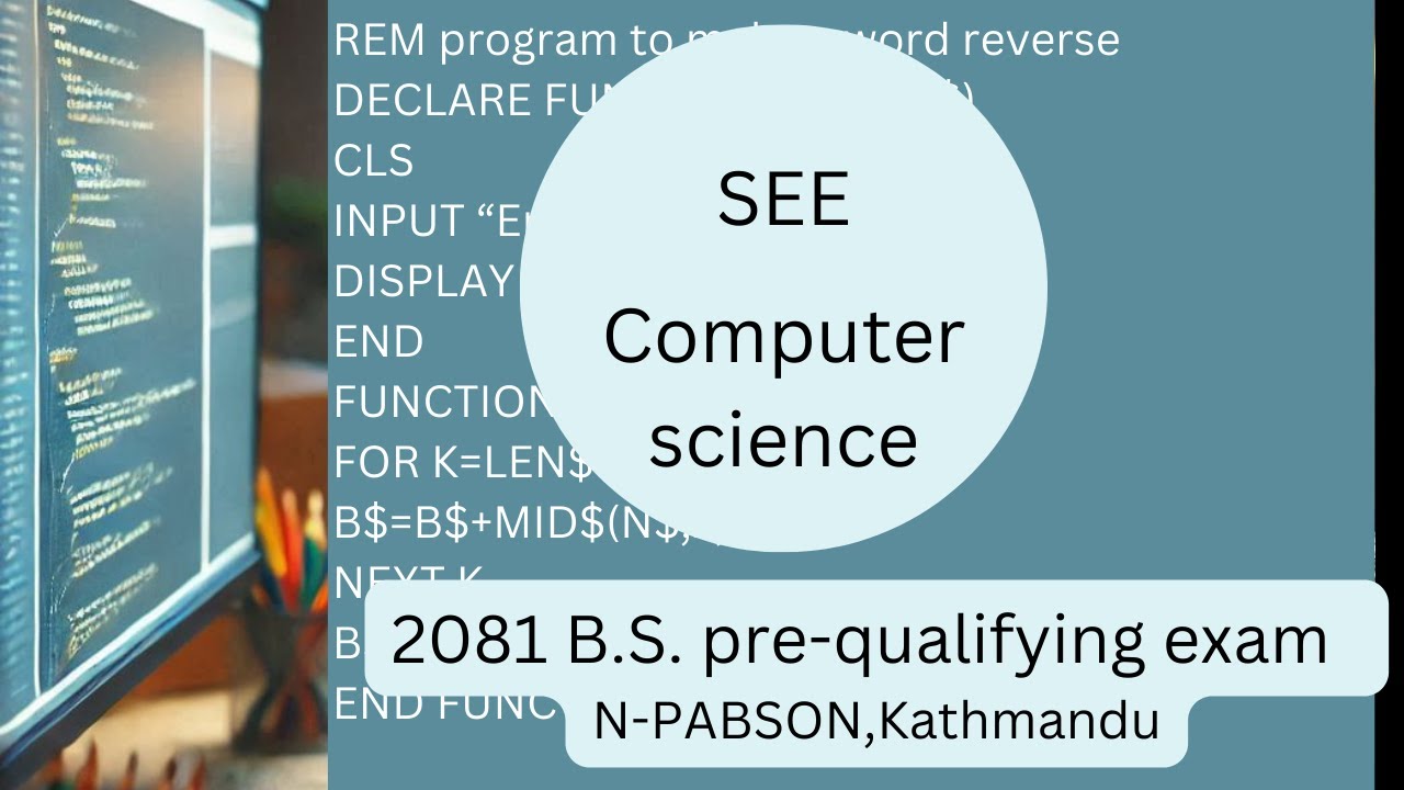 SEE computer science questions and solutions 2081 B.S. (Kathmandu ...