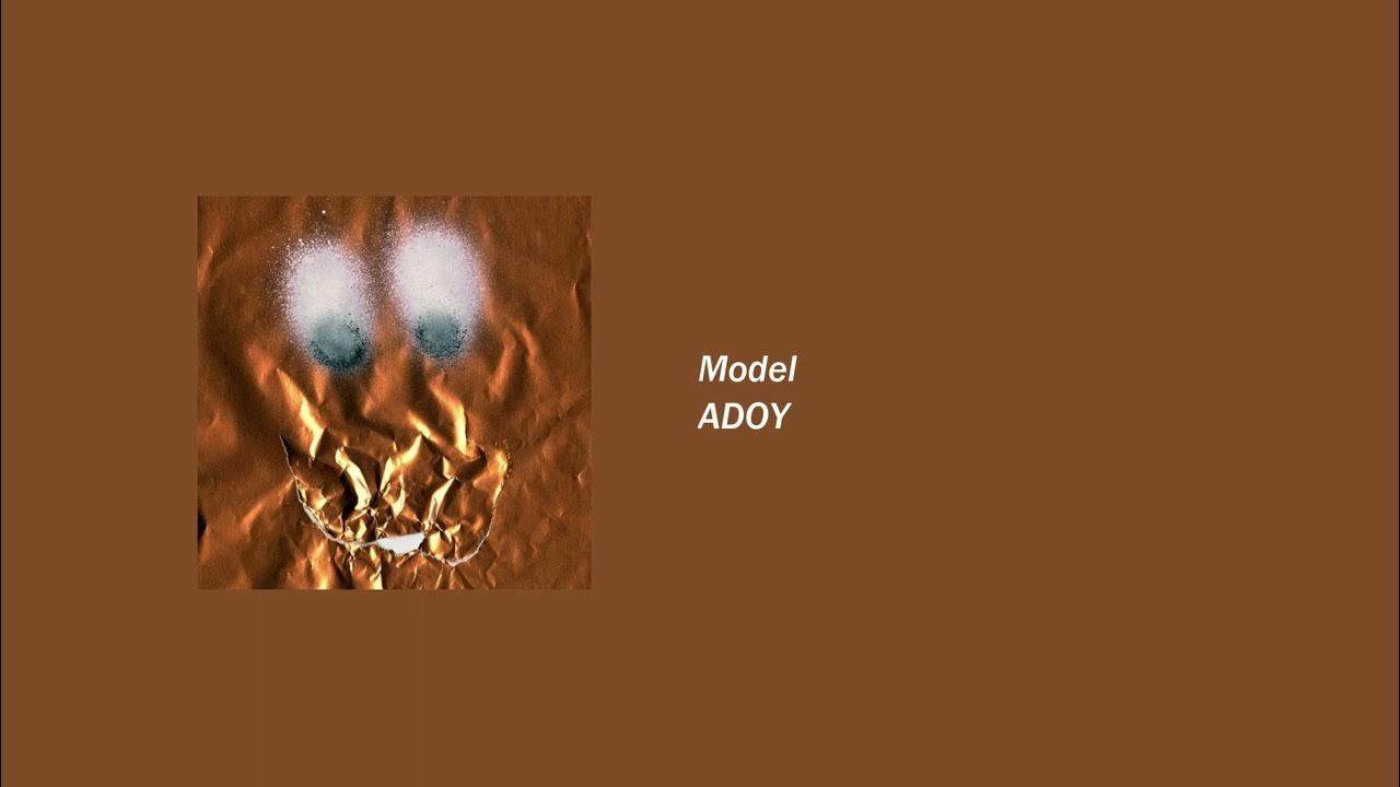ADOY - Model - YouTube