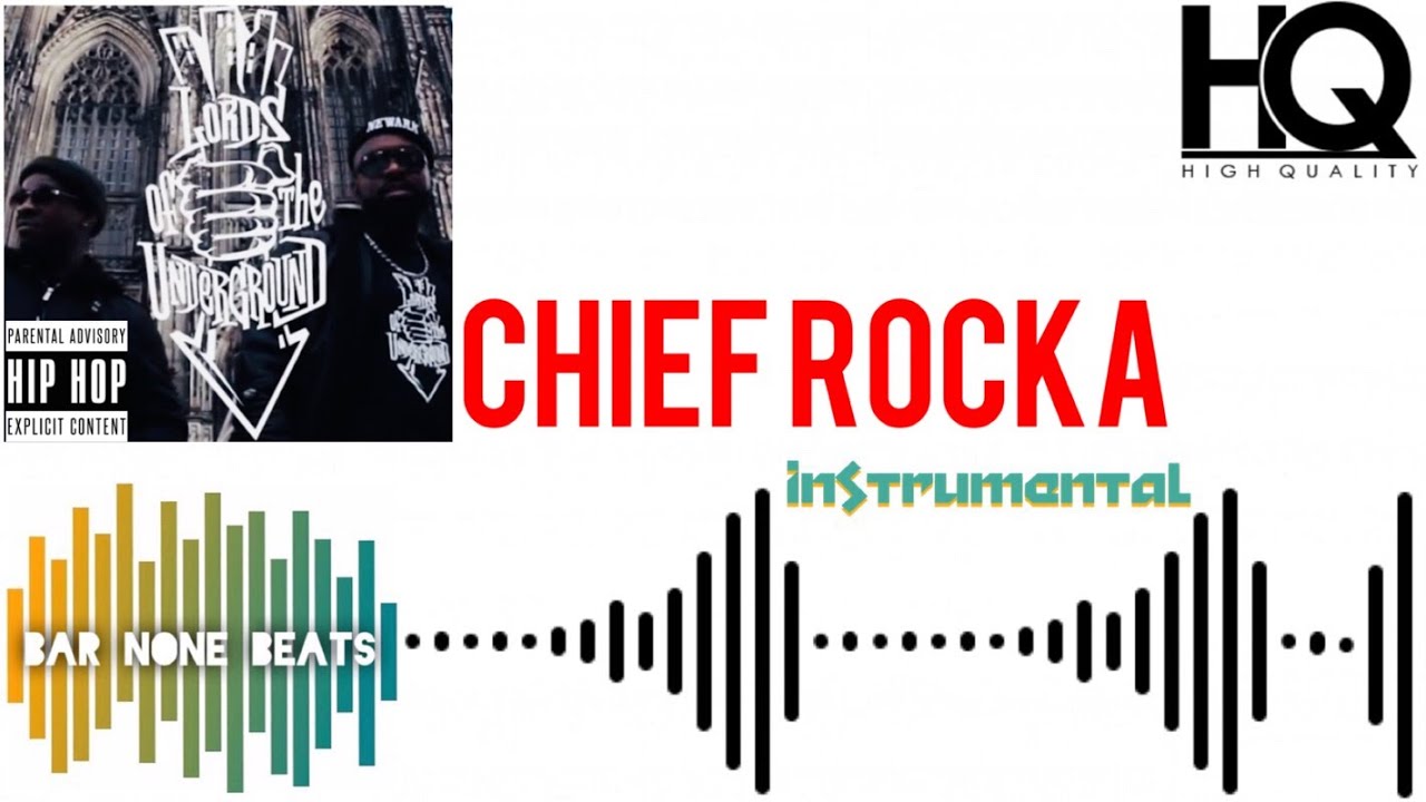 Chief Rocka (HQ) instrumental Lords of the underground - YouTube
