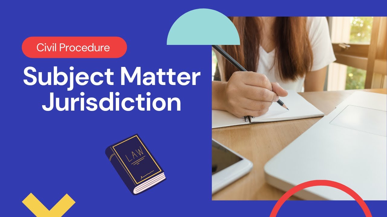 Subject Matter Jurisdiction--Civil Procedure--Bar Exam--Law School ...