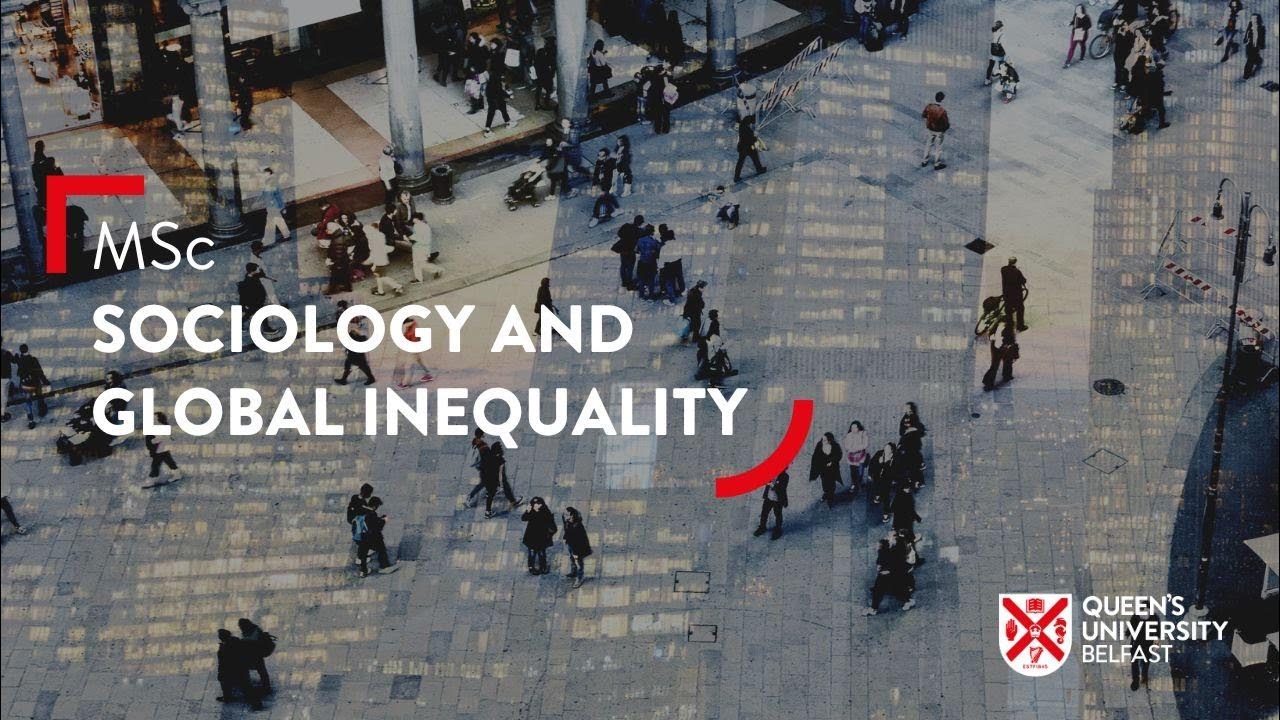 MSc Sociology and Global Inequality - YouTube