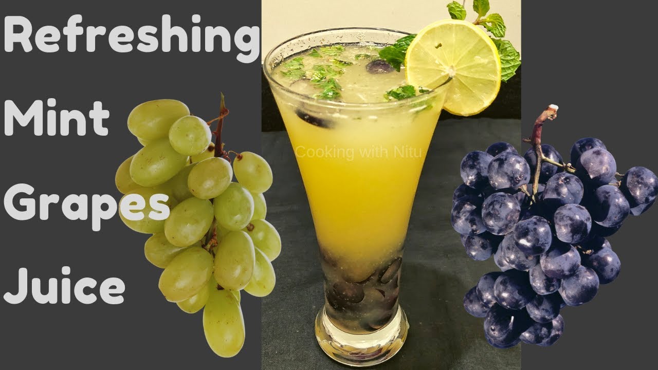 Refreshing Mint Grape juice | Angoori Sharbat | How to make Fresh ...