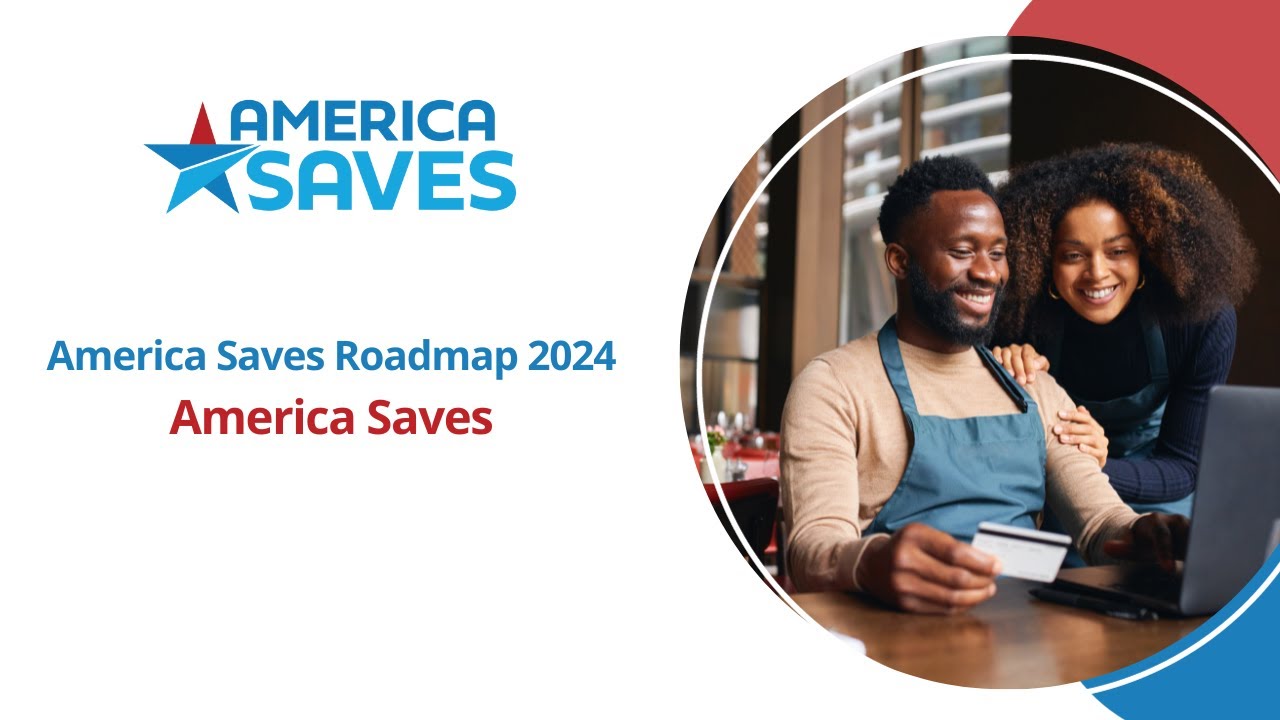 AS Roadmap 2024 - America Saves - YouTube