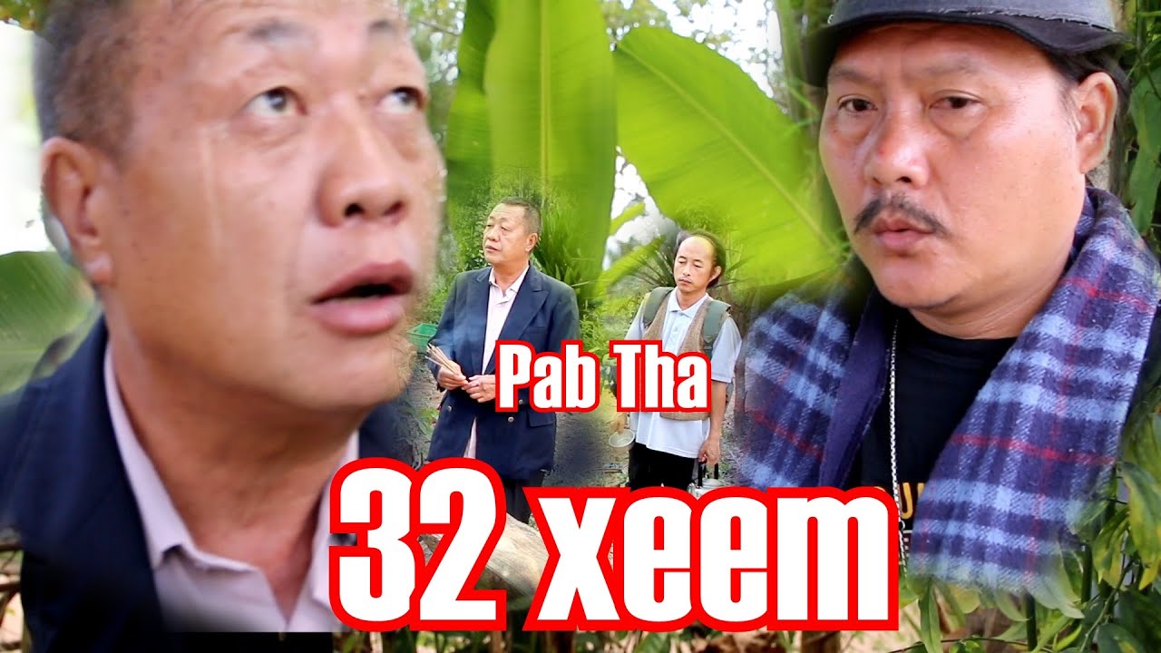 pab tha 32 xeem ep 01 movie dag - YouTube