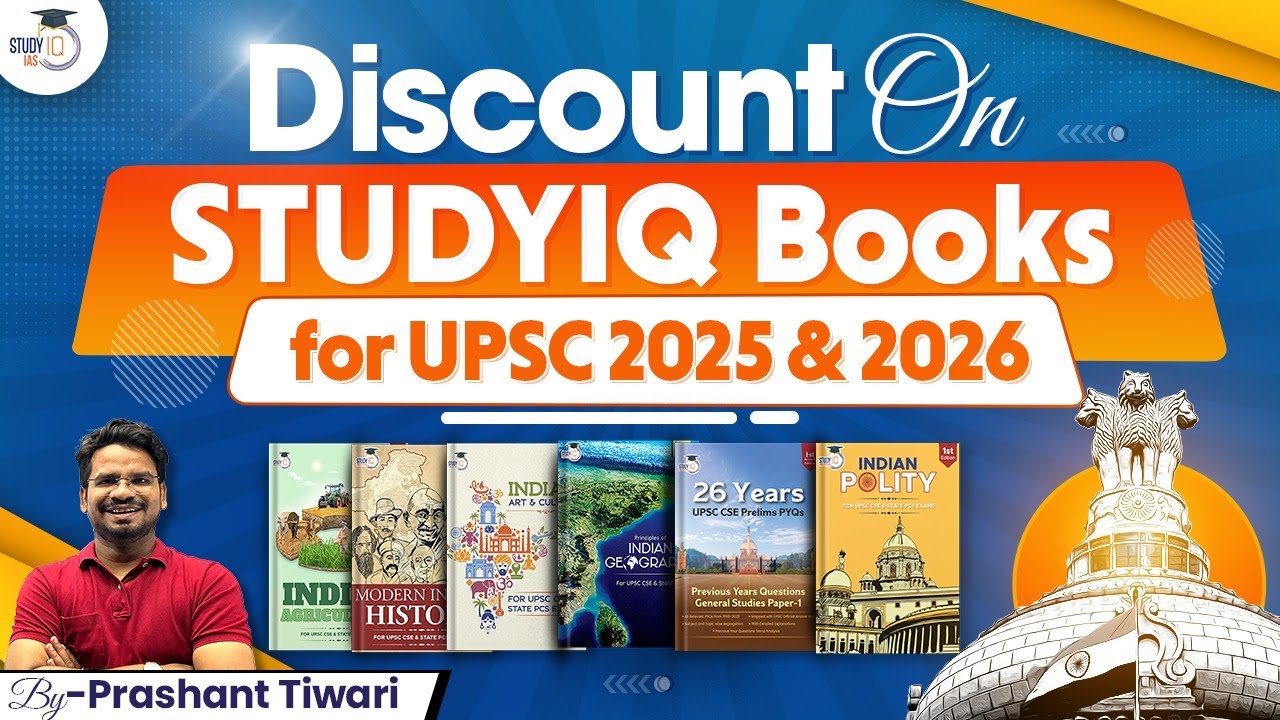 Save Big on StudyIQ UPSC Books! Discounts for 2025-26 Aspirants ...