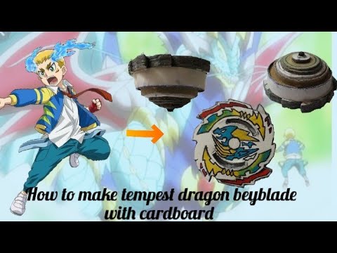 how to make (🔥tempest dragon beyblade)😱😲 with cardboard 🔥 - YouTube