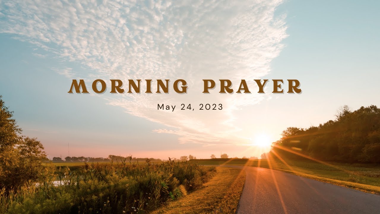 Wednesday Morning Devotion and Prayer ️ 😇 - YouTube