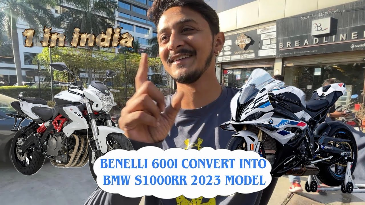 India’s first || BENELLI 600i || convert into || BMW S1000rr || 2023 ...
