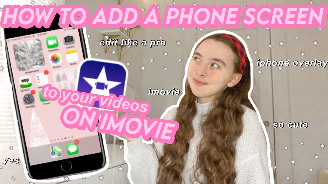HOW TO ADD YOUR PHONESCREEN IN YOUR VIDEO IMOVIE ON IPHONE AND COMPUTER ...