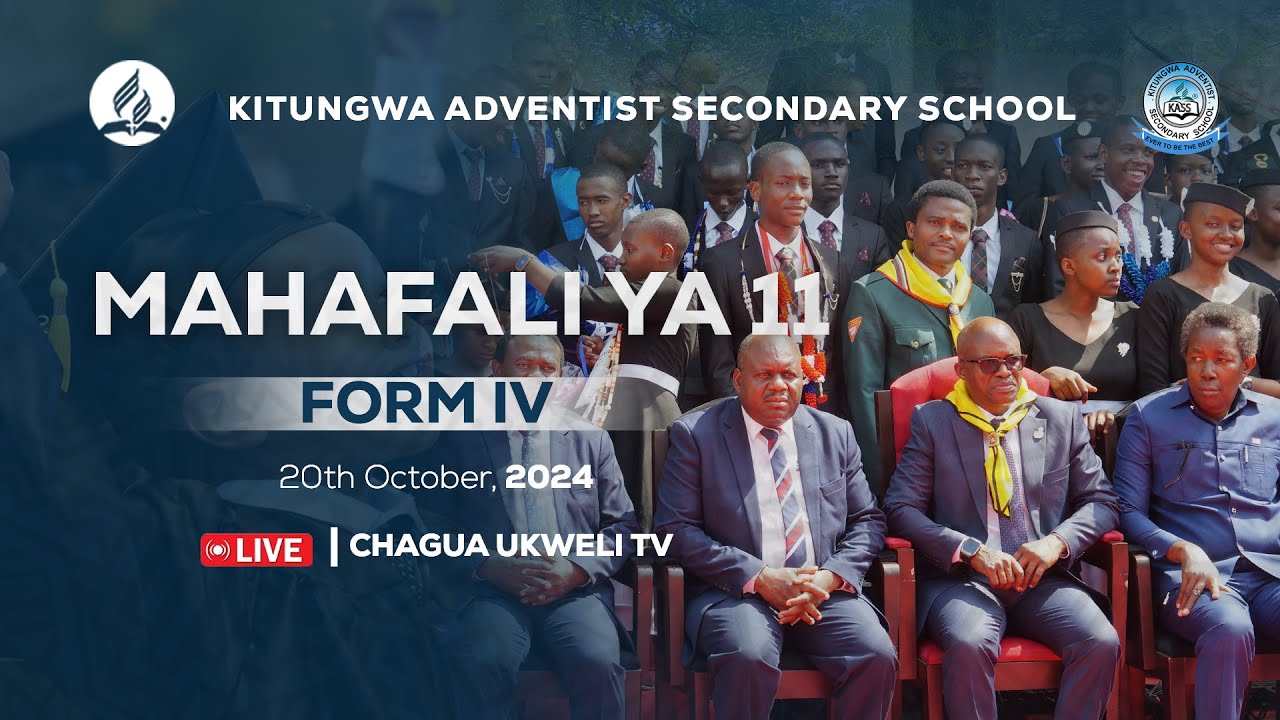 🔴LIVE : SHEREHE ZA MAHAFALI | MAHAFALI YA 11 | KITUNGWA ADVENTIST SEC ...