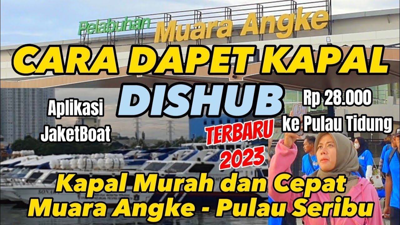BIAYA TIKET KAPAL DISHUB KE PULAU SERIBU PAKAI APLIKASI JAKET BOAT ...