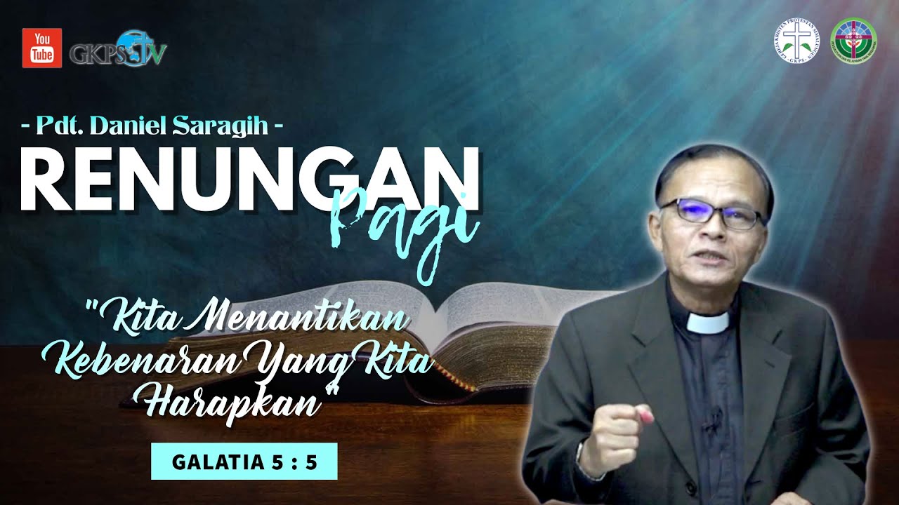 Renungan Pagi Pdt. Daniel Saragih - YouTube